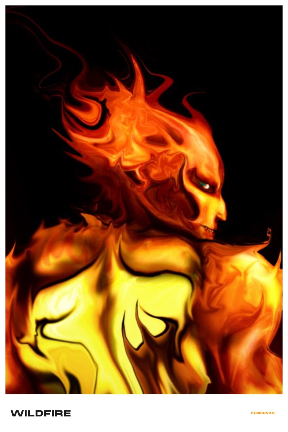 Pyro Painter - Wildfire Poster | Pyro Painter