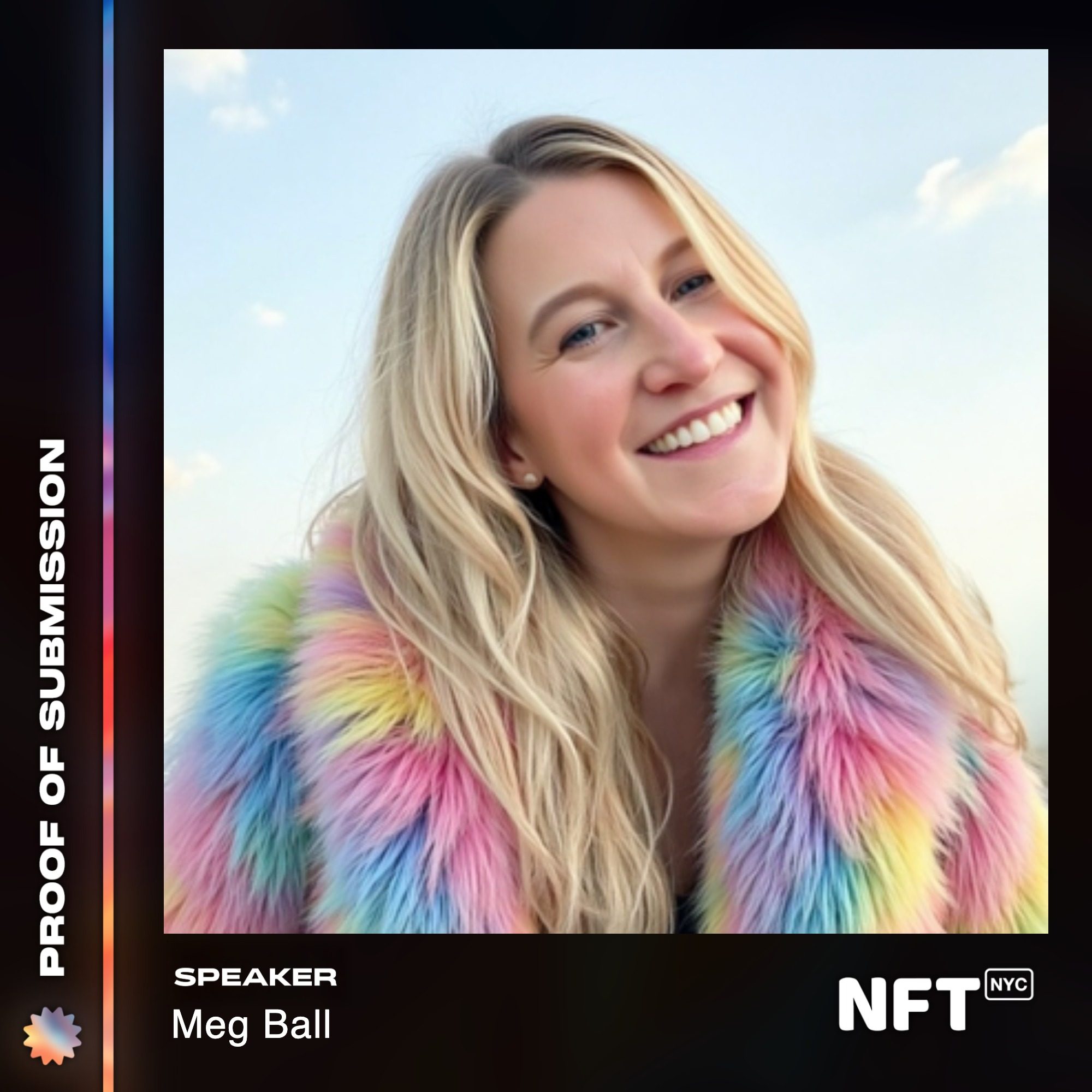 Meg Ball - Proof of Submission NFT | #NFTNYC2025 | Official Event ...